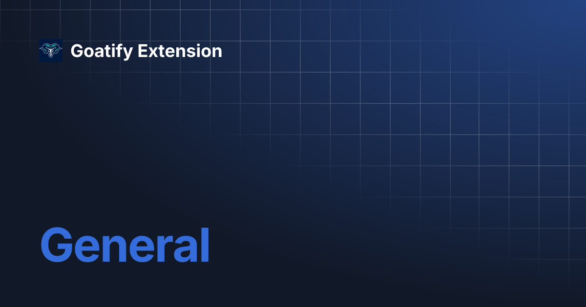 General | Goatify Extension